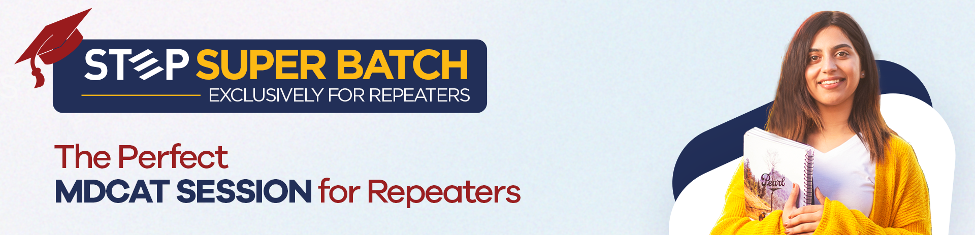STEP Super Batch: The Perfect MDCAT Session for Repeaters - STEP By PGC