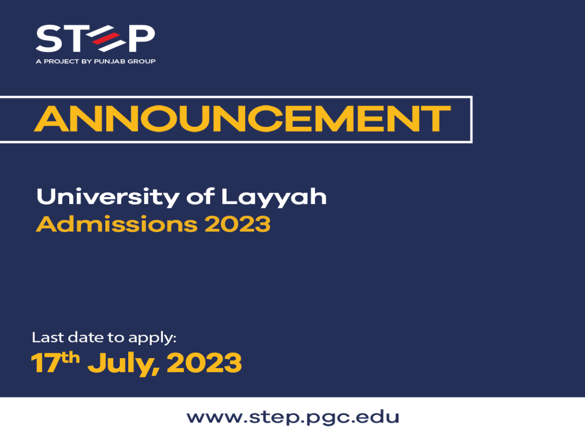 University of Layyah Admissions 2023 - STEP by PGC